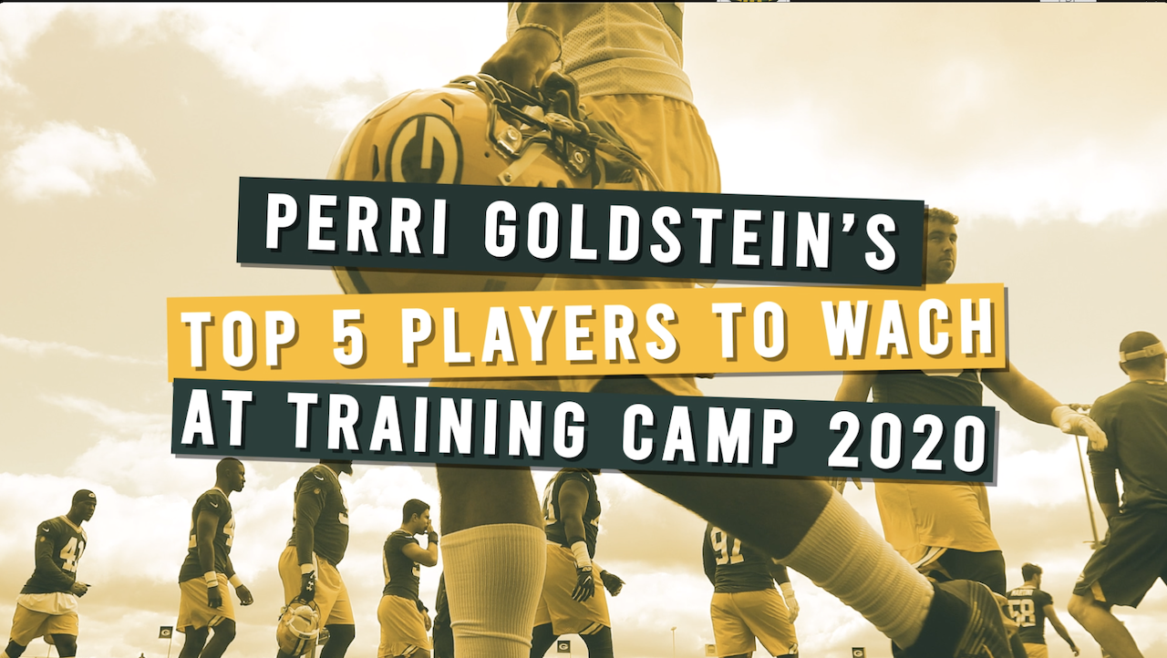 Top 5 Packers Players To Watch In Training Camp 2020