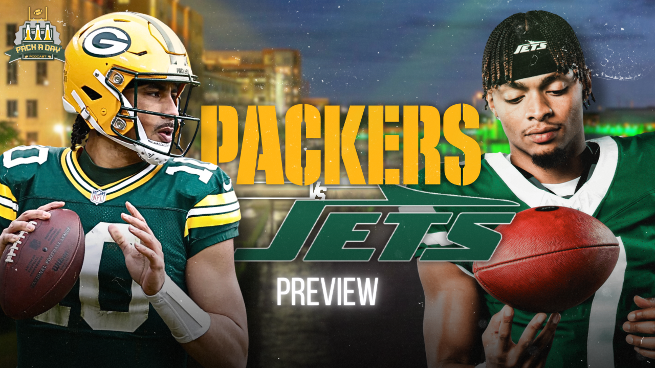 Pack-A-Day Podcast - Episode 2571 - Packers - Jets Preseason Pregame ...